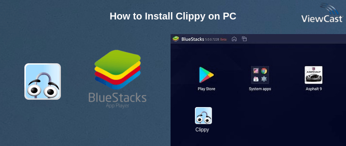 Download Clippy for PC / Windows / Computer