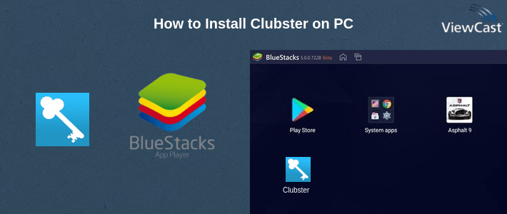 Download Clubster for PC / Windows / Computer