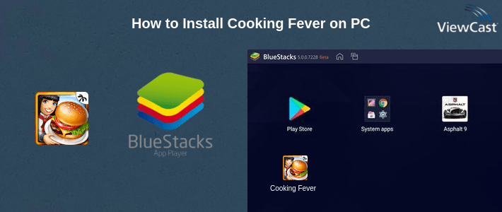 Download Cooking Fever for PC / Windows / Computer