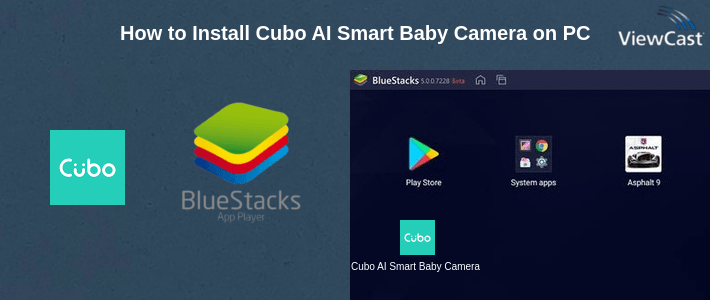 Download Cubo AI Smart Baby Camera for PC / Windows / Computer
