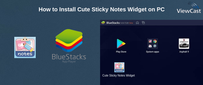 Download Cute Sticky Notes Widget for PC / Windows / Computer