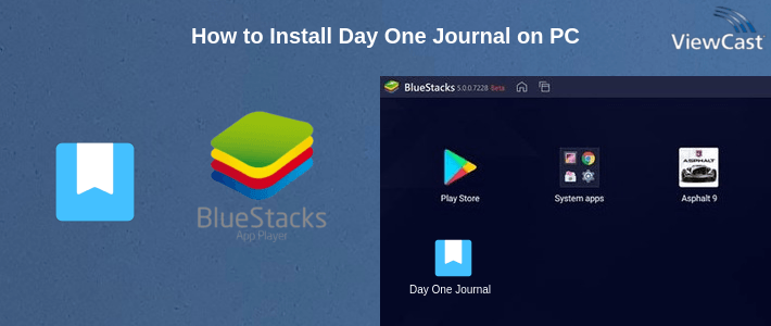 Download Day One Journal for PC / Windows / Computer