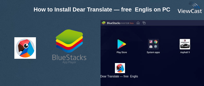 Download Dear Translate — free English translation for PC / Windows ...