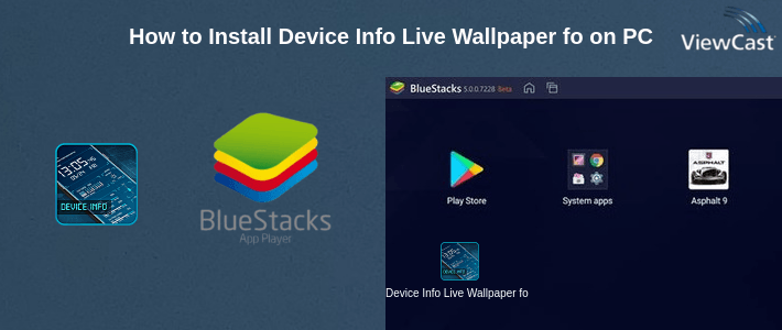Download Device Info Live Wallpaper for Free for PC / Windows / Computer