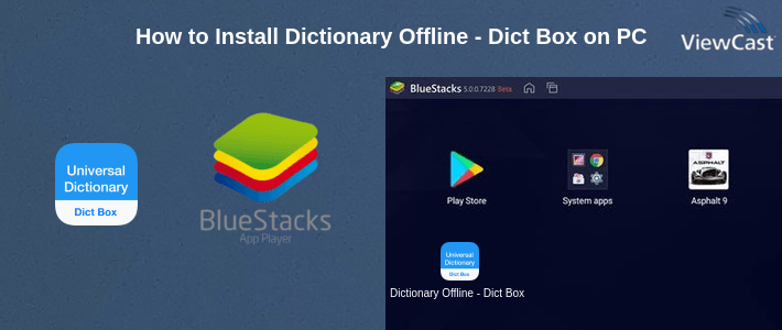Download Dictionary Offline - Dict Box for PC / Windows / Computer