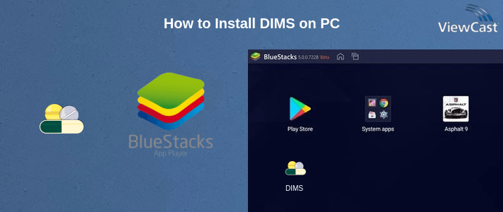 Download DIMS for PC / Windows / Computer