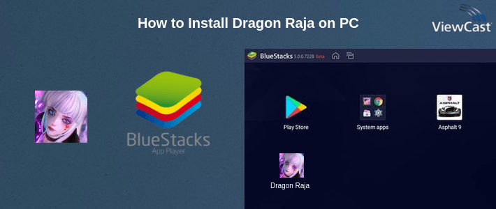 Download Dragon Raja for PC / Windows / Computer