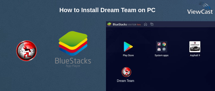 Download Dream Team for PC / Windows / Computer