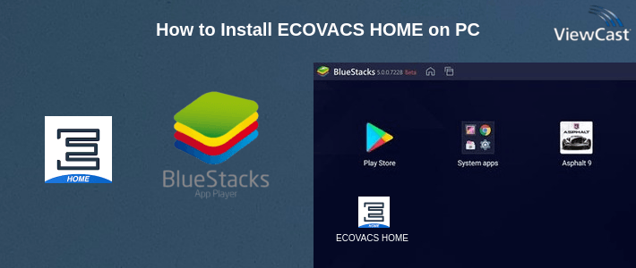 Download ECOVACS HOME for PC / Windows / Computer