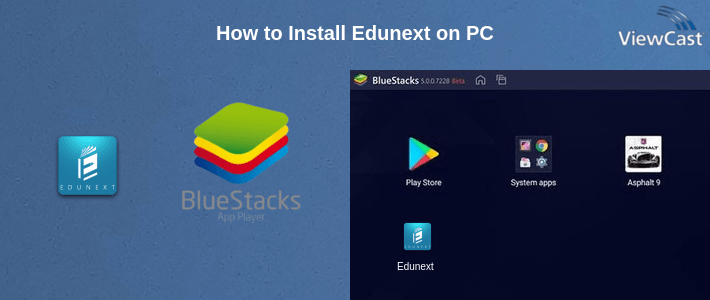 Download Edunext for PC / Windows / Computer