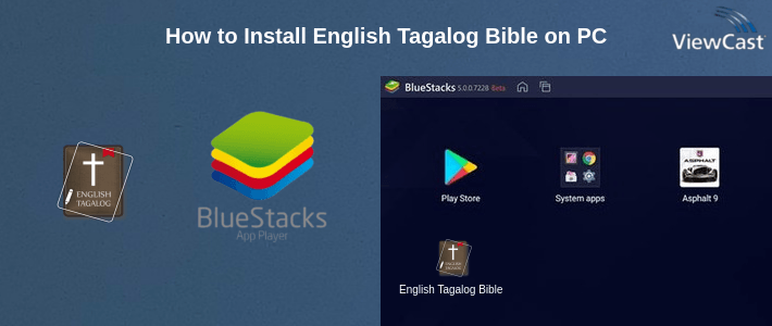Download English Tagalog Bible for PC / Windows / Computer