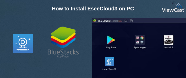 Download EseeCloud3 for PC / Windows / Computer