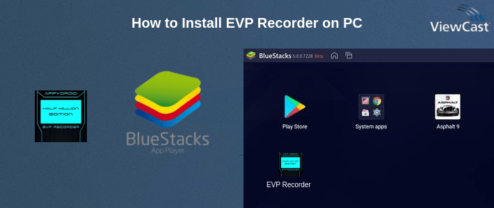 Download EVP Recorder for PC / Windows / Computer
