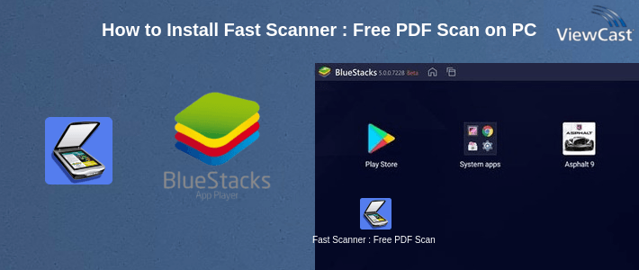 Download Fast Scanner : Free PDF Scan for PC / Windows / Computer