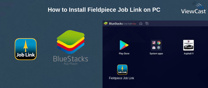 Download Fieldpiece Job Link for PC / Windows / Computer