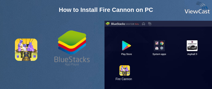 Download Fire Cannon for PC / Windows / Computer