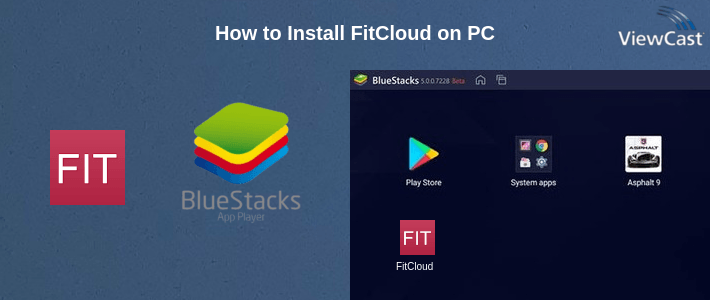 Download FitCloud for PC / Windows / Computer