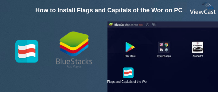 Download Flags and Capitals of the World Quiz for PC / Windows / Computer