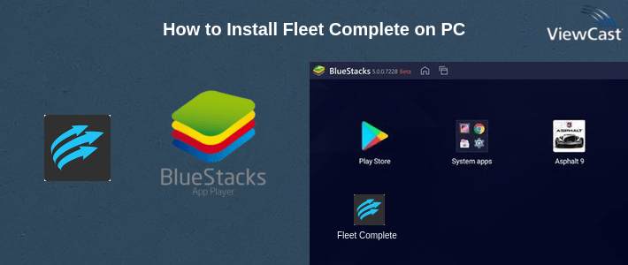 Download Fleet Complete for PC / Windows / Computer