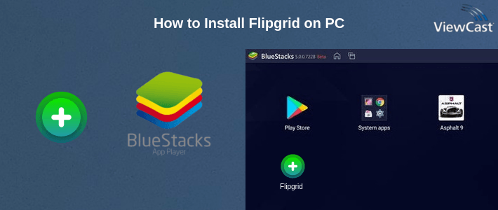 Download Flipgrid for PC / Windows / Computer