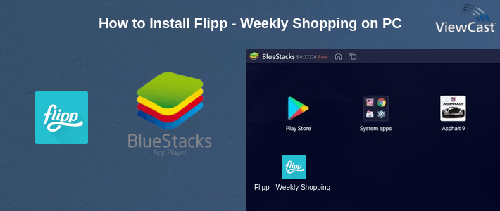 Download Flipp - Weekly Shopping for PC / Windows / Computer