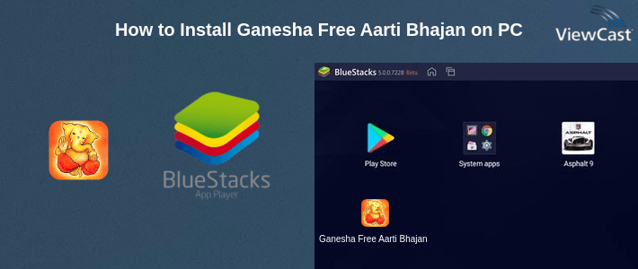 Download Ganesha Free Aarti Bhajan for PC / Windows / Computer