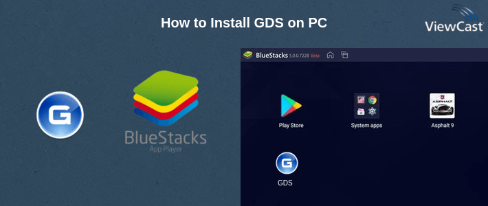 Download GDS for PC / Windows / Computer