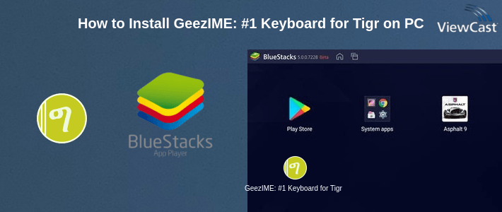 Download GeezIME: #1 Keyboard for Tigrinya, Tigre, Amharic for PC ...