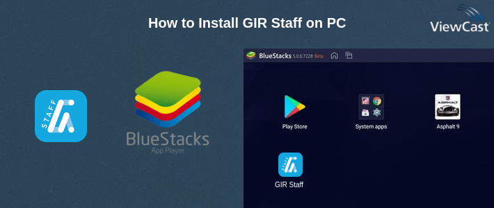 Download GIR Staff for PC / Windows / Computer