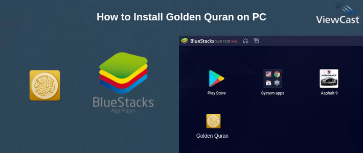 Download Golden Quran for PC / Windows / Computer