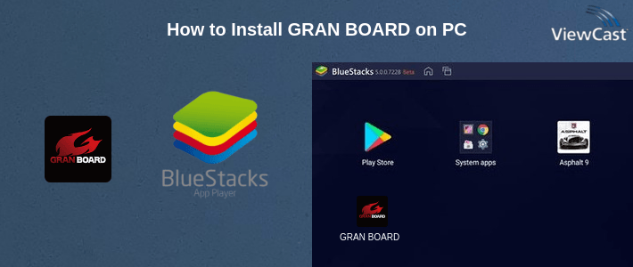 Download GRAN BOARD for PC / Windows / Computer