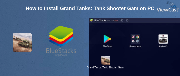 Download Grand Tanks: Tank Shooter Game for PC / Windows / Computer