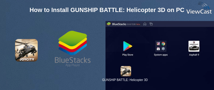 Download GUNSHIP BATTLE: Helicopter 3D for PC / Windows / Computer
