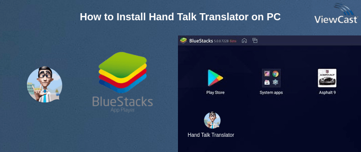 Download Hand Talk Translator for PC / Windows / Computer