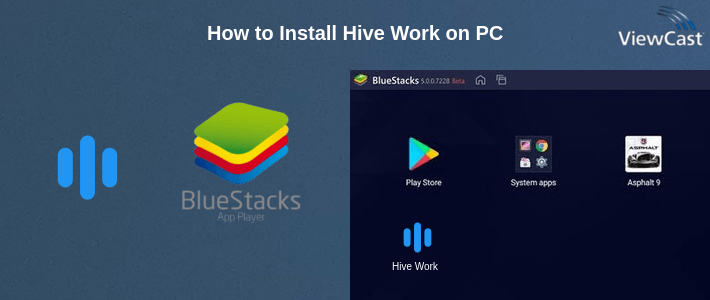 Download Hive Work for PC / Windows / Computer