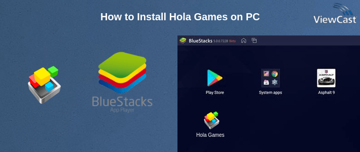 Download Hola Games for PC / Windows / Computer