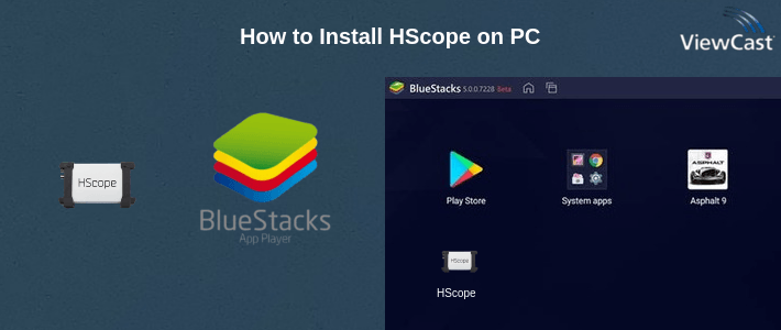 Download HScope for PC / Windows / Computer