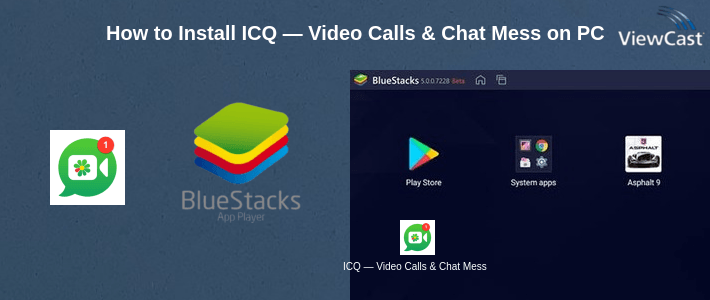 Download ICQ — Video Calls & Chat Messenger for PC / Windows / Computer