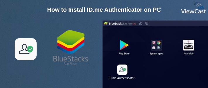Download ID.me Authenticator for PC / Windows / Computer