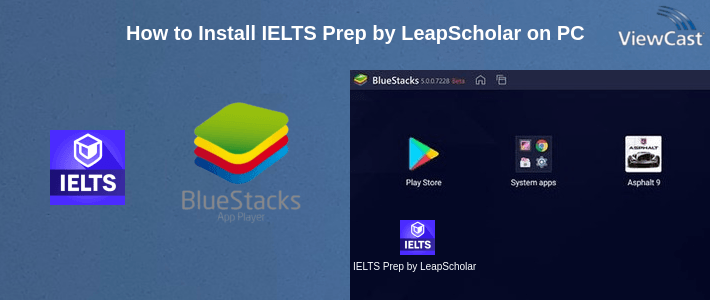 Download IELTS Prep by LeapScholar for PC / Windows / Computer