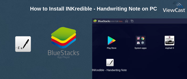 Download INKredible - Handwriting Note for PC / Windows / Computer