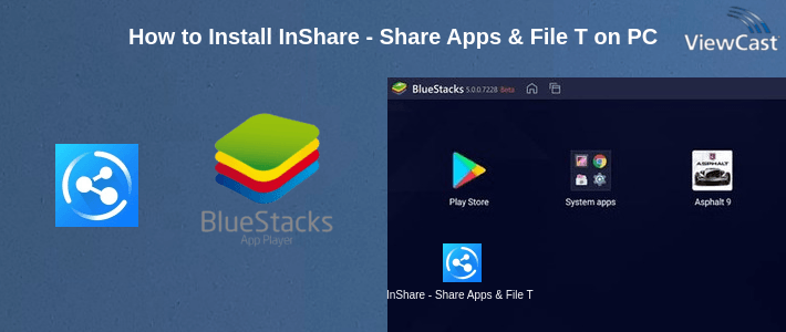 Download InShare - Share Apps & File Transfer for PC / Windows / Computer