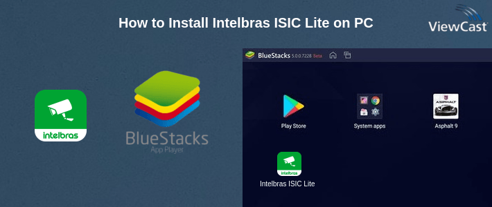 Download Intelbras ISIC Lite for PC / Windows / Computer