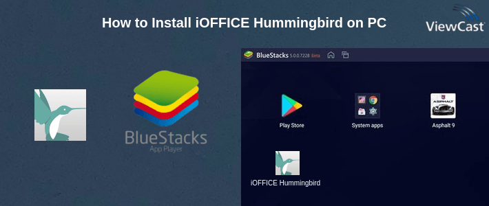 Download iOFFICE Hummingbird for PC / Windows / Computer