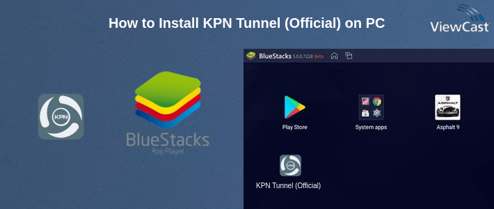 Download KPN Tunnel (Official) for PC / Windows / Computer
