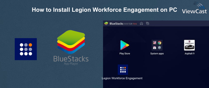 Download Legion Workforce Engagement for PC / Windows / Computer