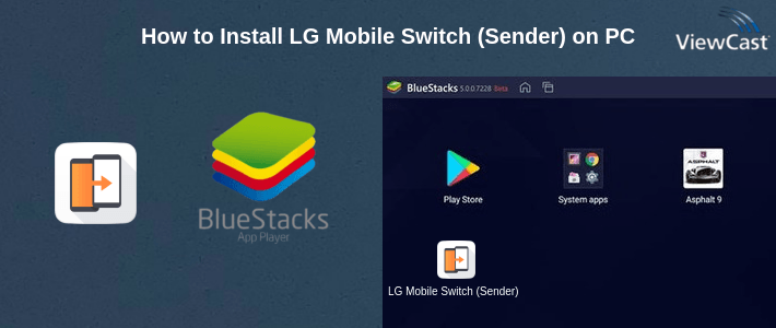 Download LG Mobile Switch (Sender) for PC / Windows / Computer