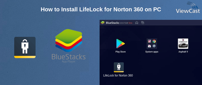 Download LifeLock for Norton 360 for PC / Windows / Computer
