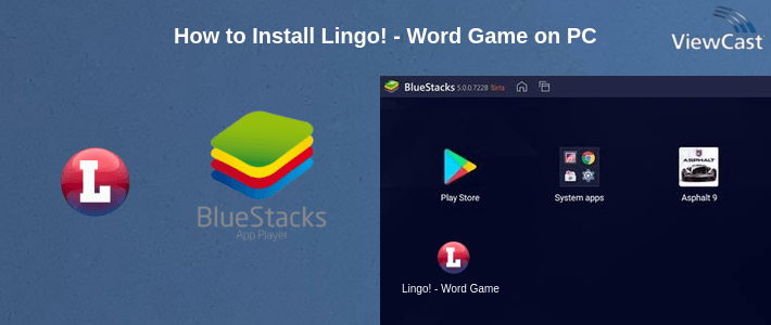 Download Lingo! - Word Game for PC / Windows / Computer