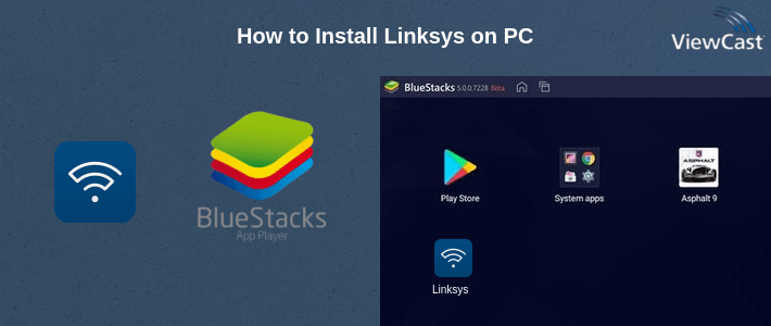 Download Linksys for PC / Windows / Computer
